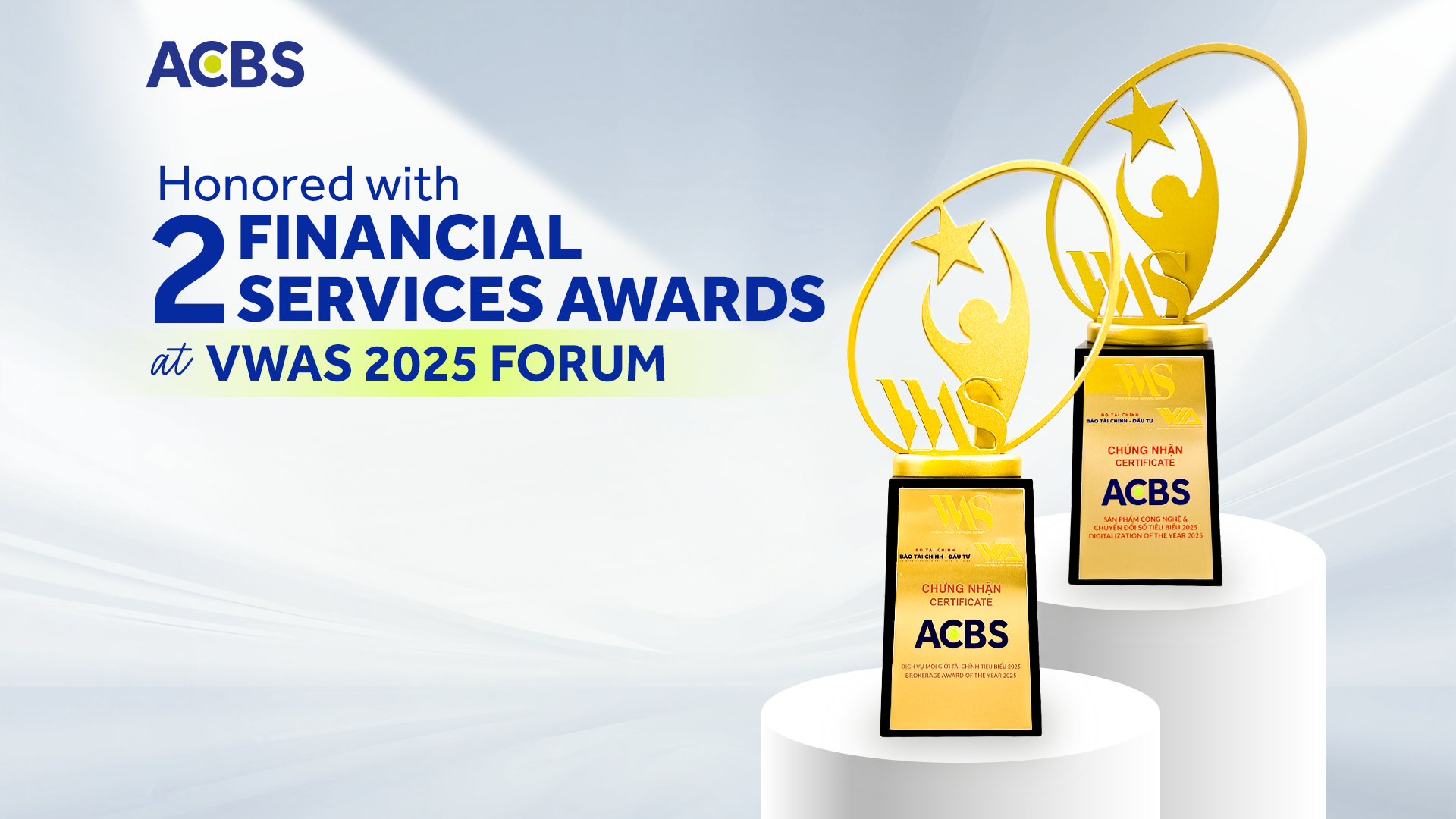 2 FINANCIAL SERVICES AWARDS AT VWAS 2025 - Acbs